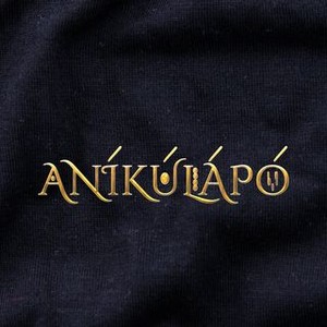 Aníkúlápó - Rotten Tomatoes