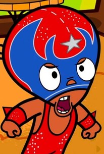 ¡Mucha lucha!: Season 2, Episode 4 | Rotten Tomatoes