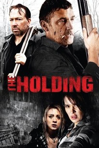 The Holding (2011) | Rotten Tomatoes