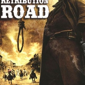 Retribution Road - Rotten Tomatoes