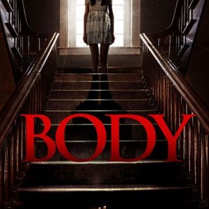 Body - Rotten Tomatoes