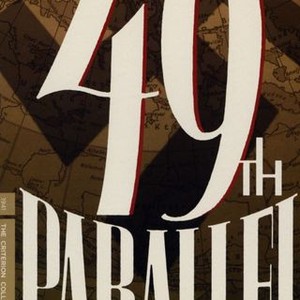 49th Parallel - Rotten Tomatoes