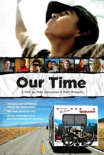 Our Time | Rotten Tomatoes