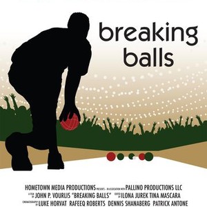Breaking Balls - Rotten Tomatoes