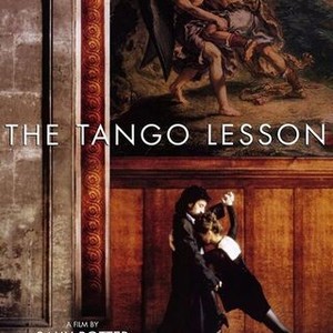 The Tango Lesson - Rotten Tomatoes