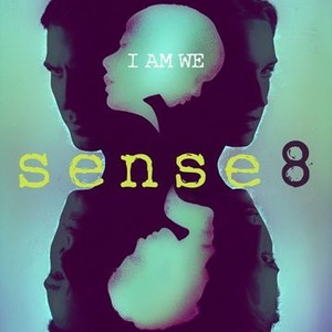 Sense8 - Rotten Tomatoes