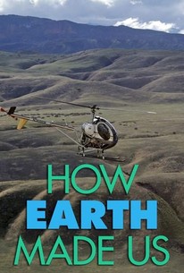 How Earth Made Us | Rotten Tomatoes