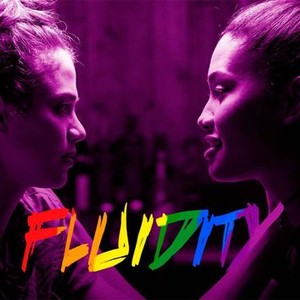 Fluidity - Rotten Tomatoes