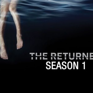 The Returned - Rotten Tomatoes