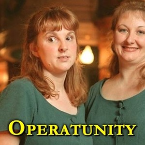 Operatunity: Season 1, Episode 1 - Rotten Tomatoes