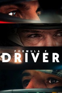 Formula E: Driver | Rotten Tomatoes
