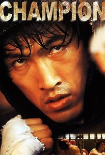 Champion (2002) | Rotten Tomatoes