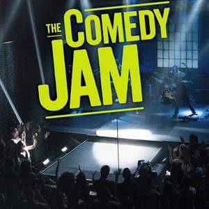 The Comedy Jam - Rotten Tomatoes