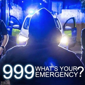 999: What's Your Emergency? - Rotten Tomatoes
