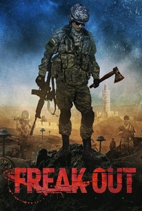 Freak Out (2015) | Rotten Tomatoes