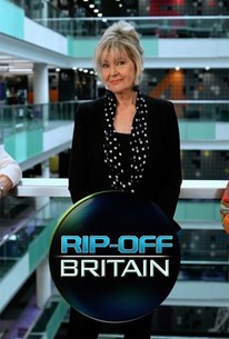 Rip-Off Britain: Season 16 | Rotten Tomatoes