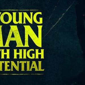 A Young Man with High Potential - Rotten Tomatoes