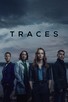 Traces: Season 1 | Rotten Tomatoes