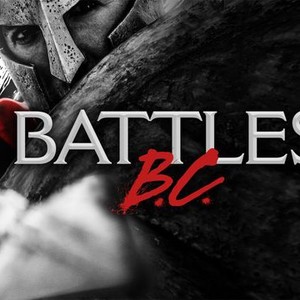 Battles BC - Rotten Tomatoes