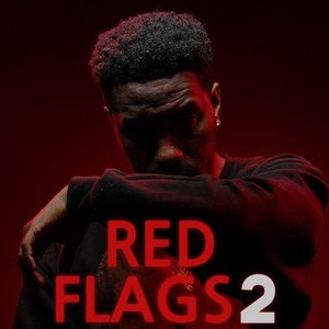 Red Flags 2 - Rotten Tomatoes