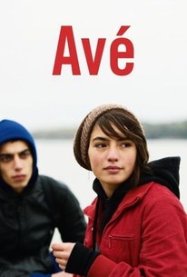 Avé (2011) | Rotten Tomatoes