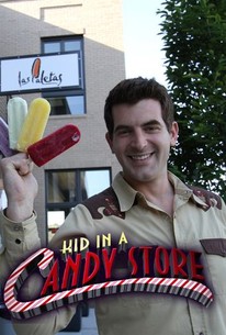 Kid in a Candy Store | Rotten Tomatoes