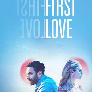 First Love - Rotten Tomatoes
