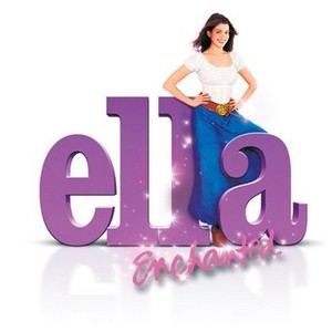 Ella Enchanted - Rotten Tomatoes