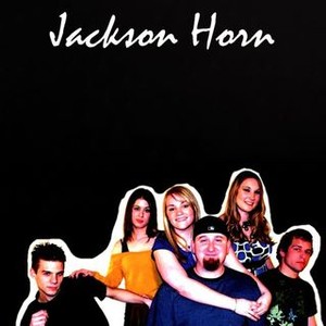 Jackson Horn - Rotten Tomatoes