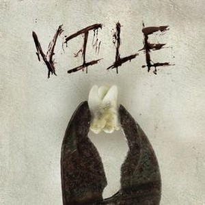 Vile - Rotten Tomatoes