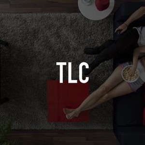 TLC - Rotten Tomatoes