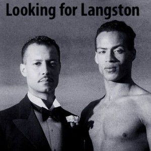 Looking for Langston - Rotten Tomatoes