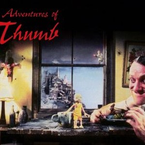 The Secret Adventures of Tom Thumb - Rotten Tomatoes