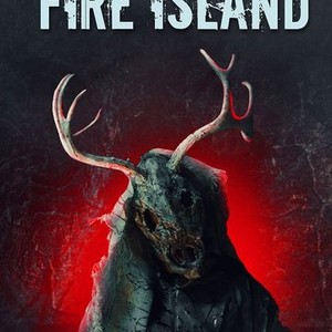 Fire Island - Rotten Tomatoes