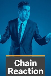 Chain Reaction (2015) | Rotten Tomatoes