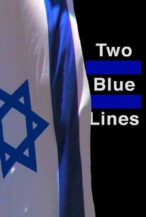 Two Blue Lines | Rotten Tomatoes