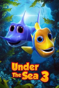 Under the Sea 3 | Rotten Tomatoes