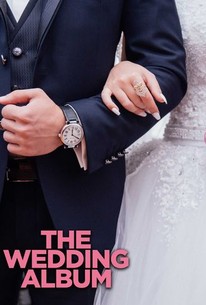 The Wedding Album - Rotten Tomatoes