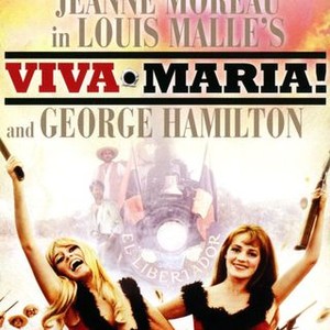 Viva Maria - Rotten Tomatoes