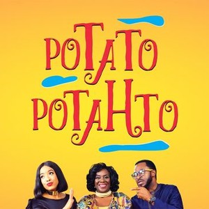 Potato Potahto - Rotten Tomatoes