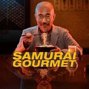 Samurai Gourmet - Rotten Tomatoes