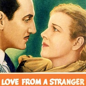 Love From a Stranger - Rotten Tomatoes