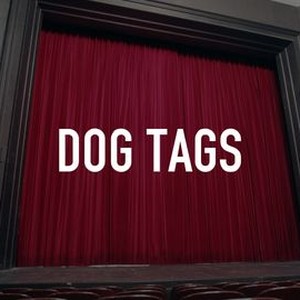 Dog Tags - Rotten Tomatoes