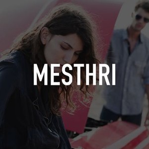 Mesthri - Rotten Tomatoes