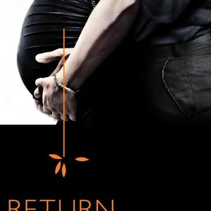 Return to Zero - Rotten Tomatoes