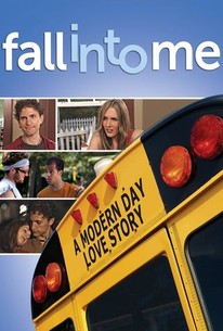 Fall Into Me | Rotten Tomatoes