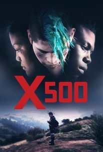 X500 | Rotten Tomatoes
