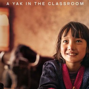 Lunana: A Yak in the Classroom - Rotten Tomatoes