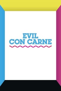 Evil con Carne | Rotten Tomatoes