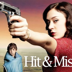 Hit & Miss - Rotten Tomatoes